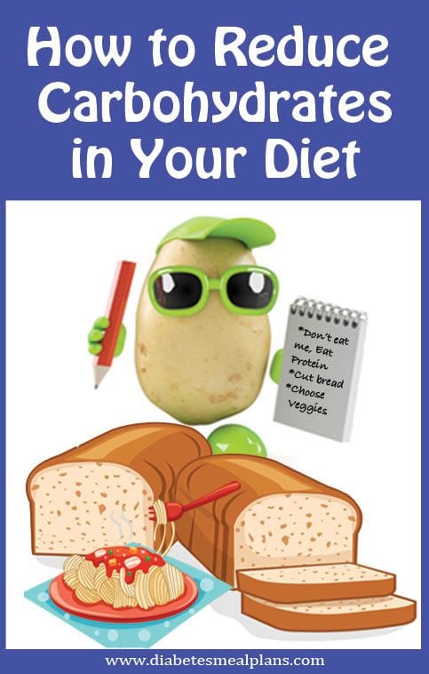 How To Reduce Carbohydrates In Your Diet?
