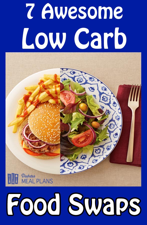 7 Awesome Low Carb Food Swaps 7 Awesome Low Carb Food Swaps