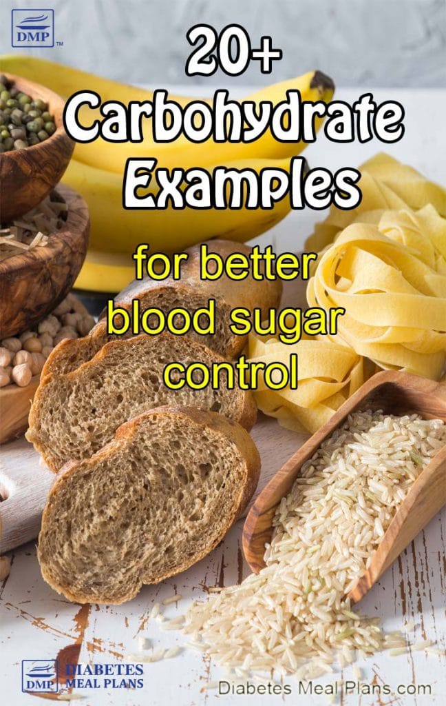 Carbohydrate Examples: For Better Blood Sugar Control